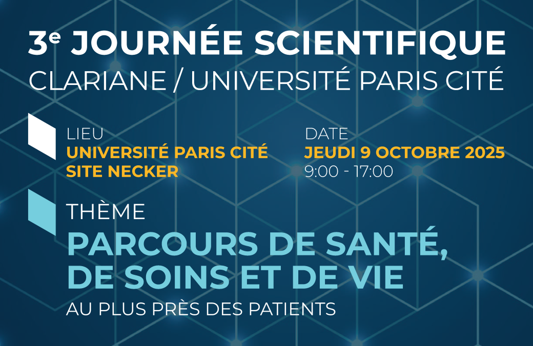 Clariane organise une 3ᵉ journée scientifique avec l’Université Paris Cité : « Parcours de santé ...